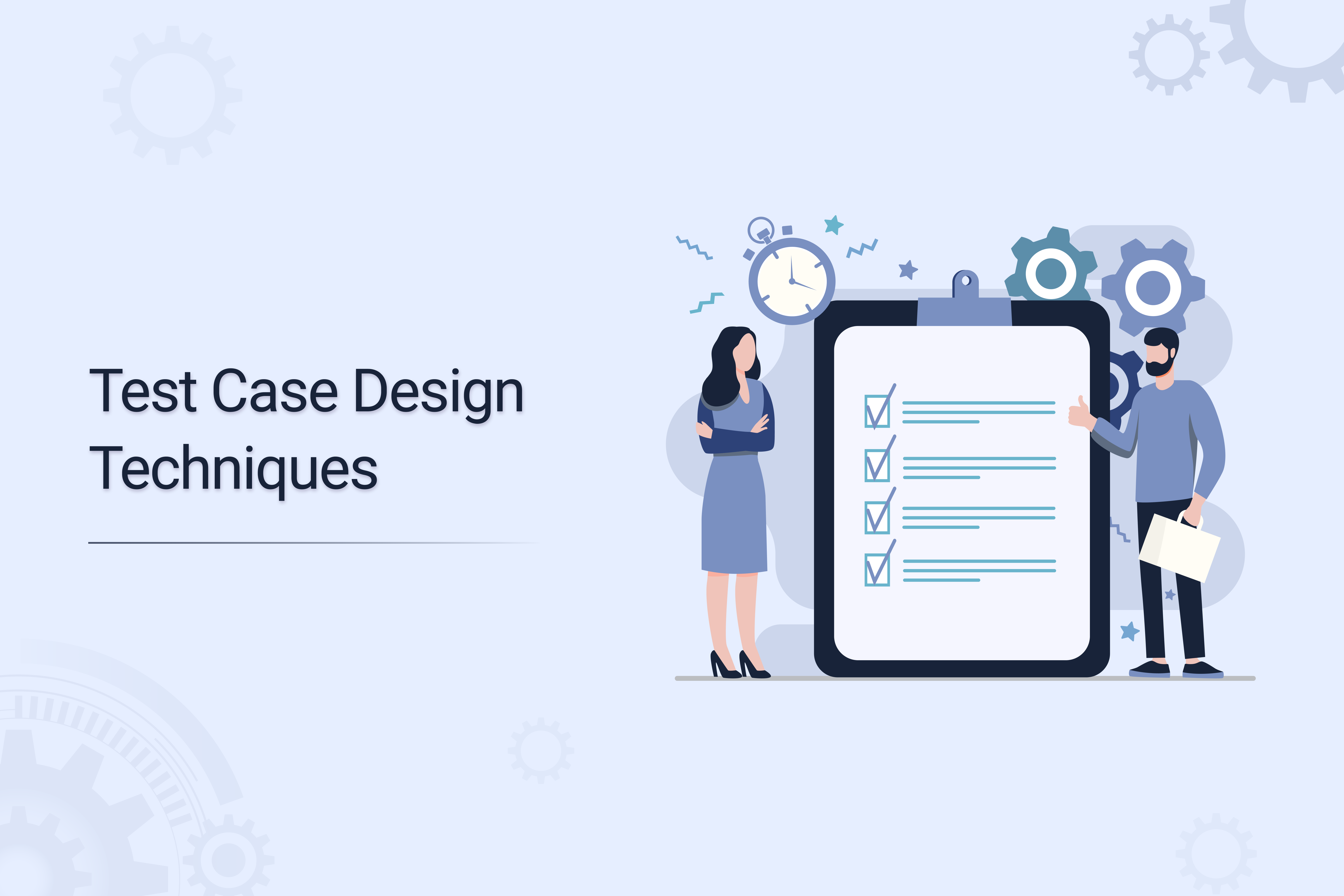 Best Practices for Writing Effective Test Cases Best Practices for Writing Effective Test Cases